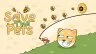 Save The Pets - Play Online for Free